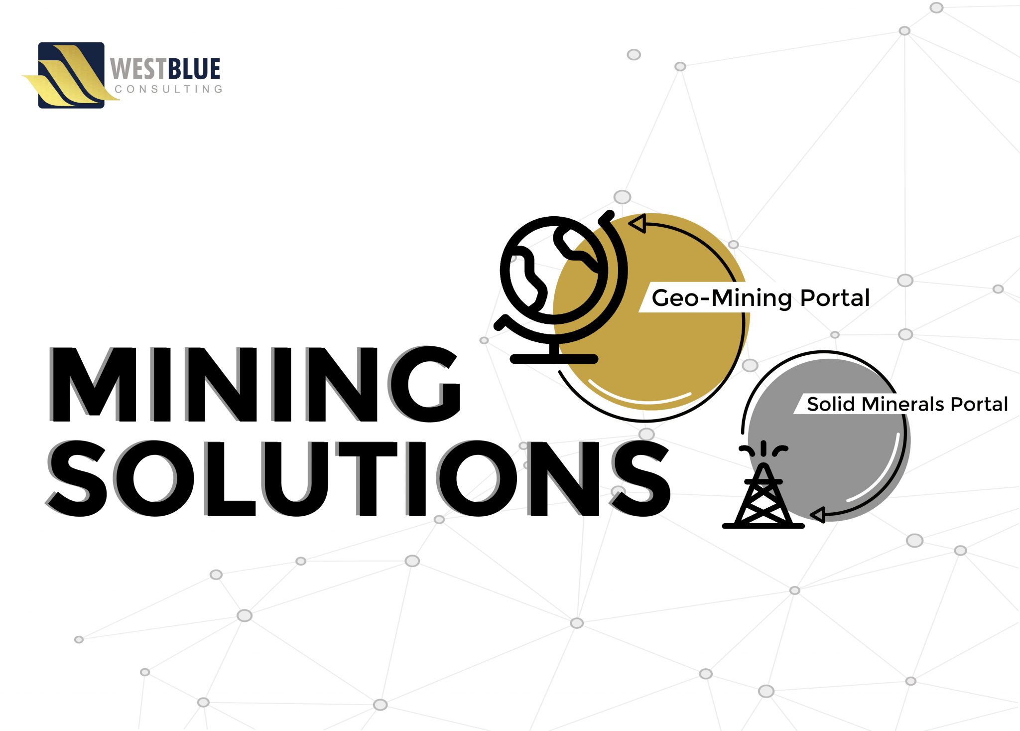MINING SOLUTIONS – West Blue Consulting
